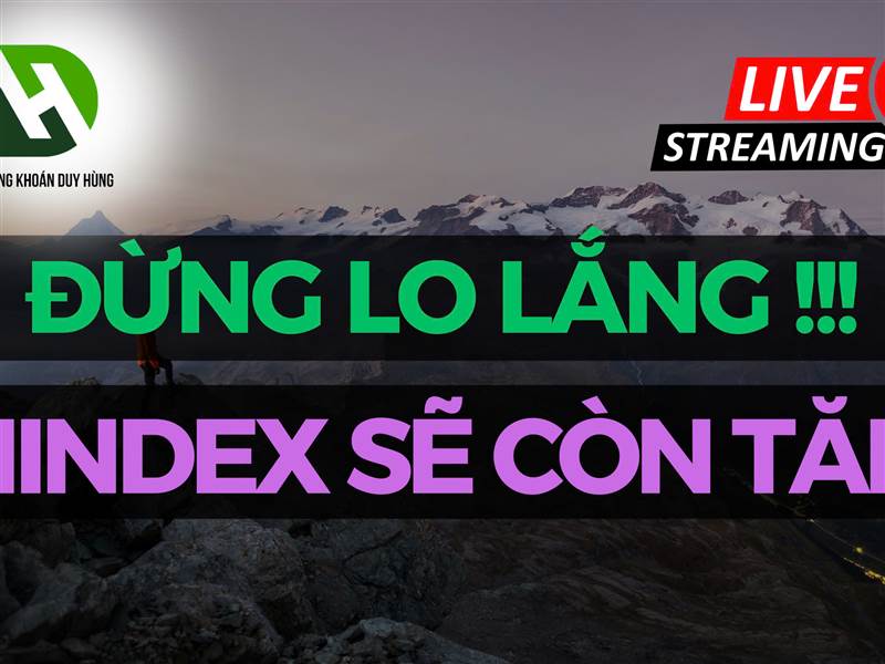 Đừng lo lắng ! VNindex sẽ còn tăng https://youtu....